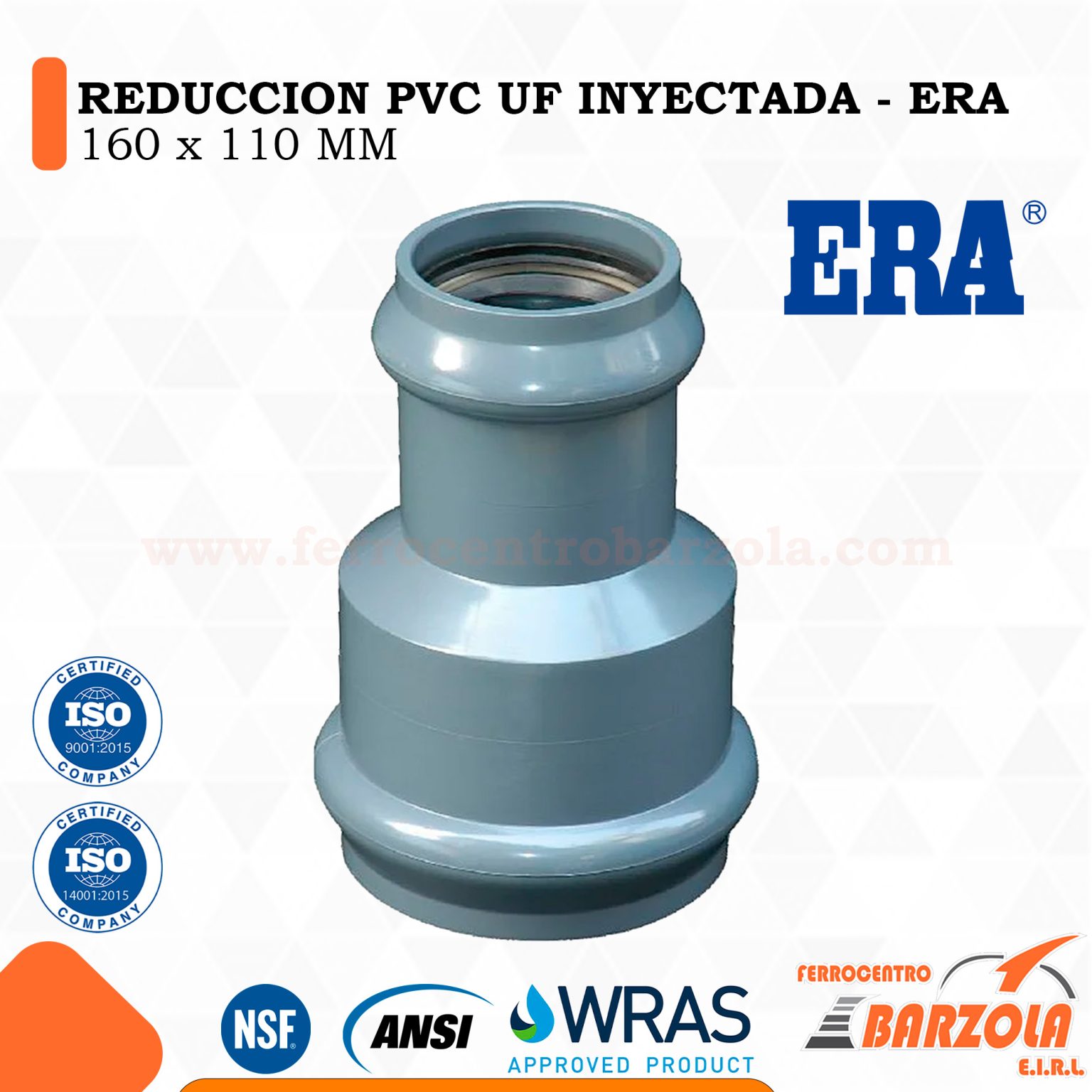 Reducción PVC UF Inyectada 160 x 110 mm - ERA - Ferreteria